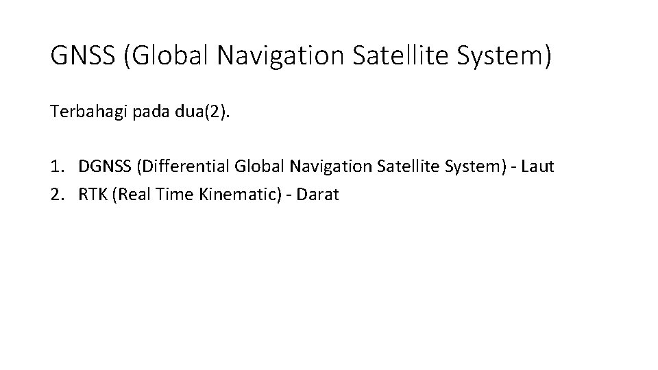 GNSS Global Navigation Satellite System Memohon Yuran Langganan