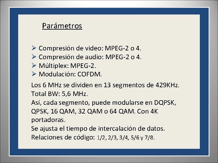 Comprensin de Video MPEG 2 Espacial Temporal El