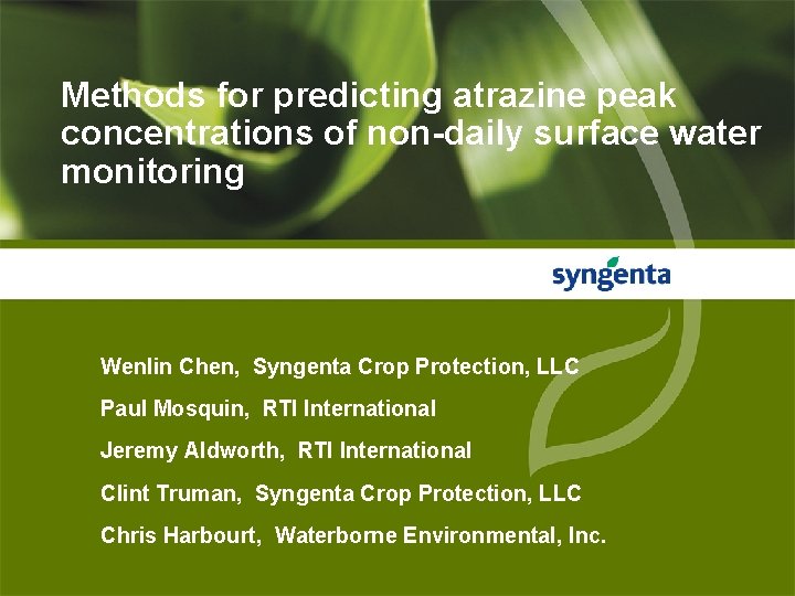 Methods for predicting atrazine peak concentrations of nondaily