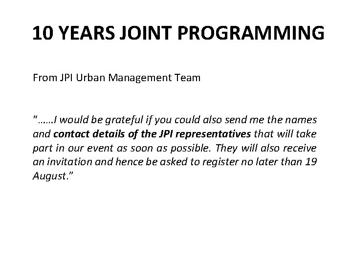 Collaboration within the 10 JPIs 10 Years Joint