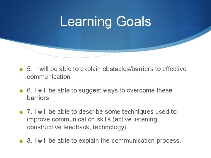 Communication Barriers S Learning Goals S 5 I