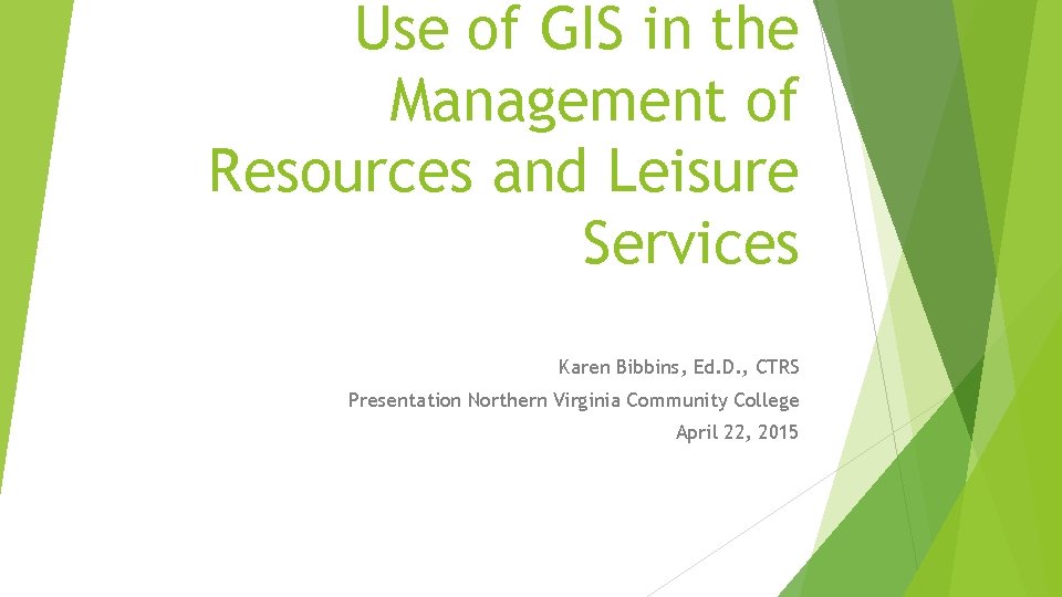 Use of GIS in the Management of Resources