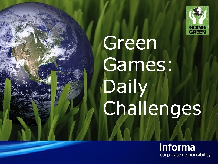 Green Games Daily Challenges How it will work