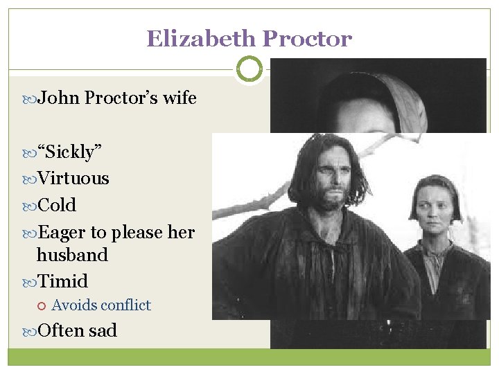 The Crucible By Arthur Miller CHARACTER INTRODUCTIONS Reverend