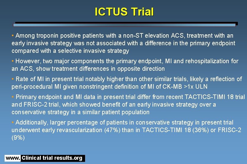 ICTUS Trial Invasive versus conservative treatment in unstable