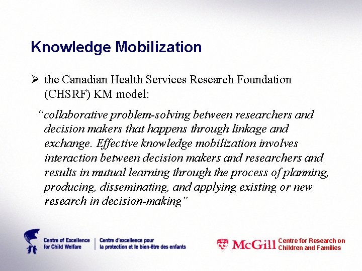 Centre for Research on Children and Families Evidencebased