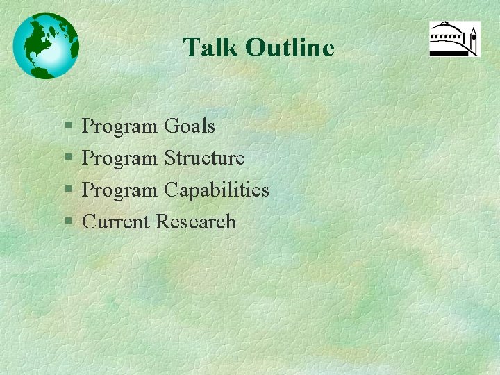 Atmospheric Program Nancy J Brown Petroleum Environmental Research