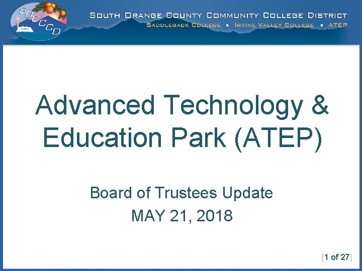 Advanced Technology Education Park ATEP Board of Trustees
