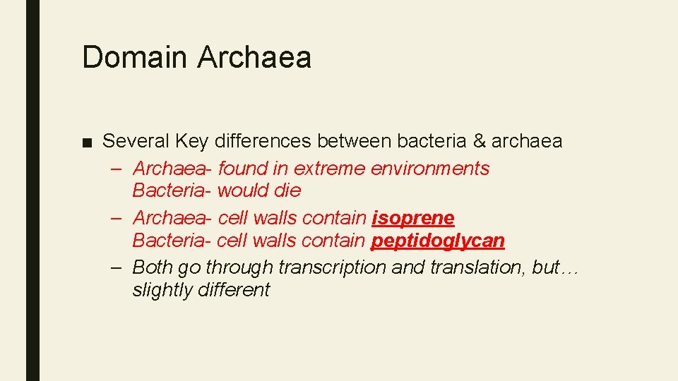 CHAPTER 12 APROKARYOTES Objectives How are prokaryotes divided