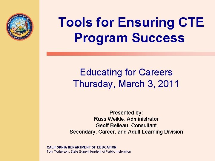 Tools for Ensuring CTE Program Success Educating for
