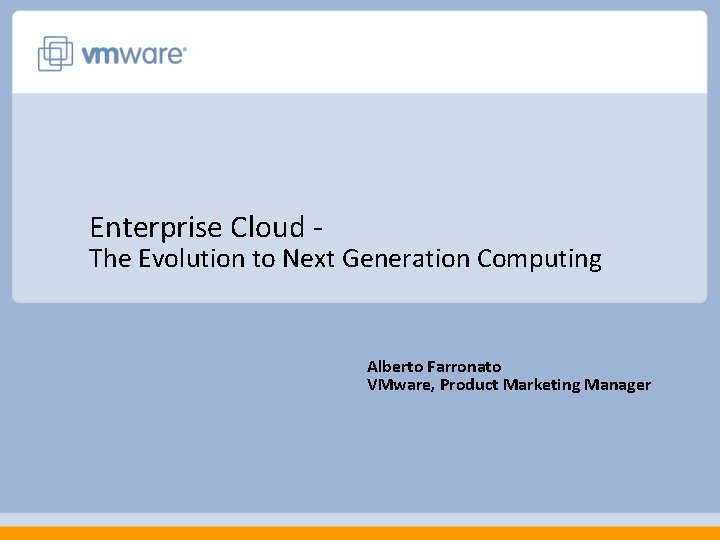 Enterprise Cloud The Evolution to Next Generation Computing