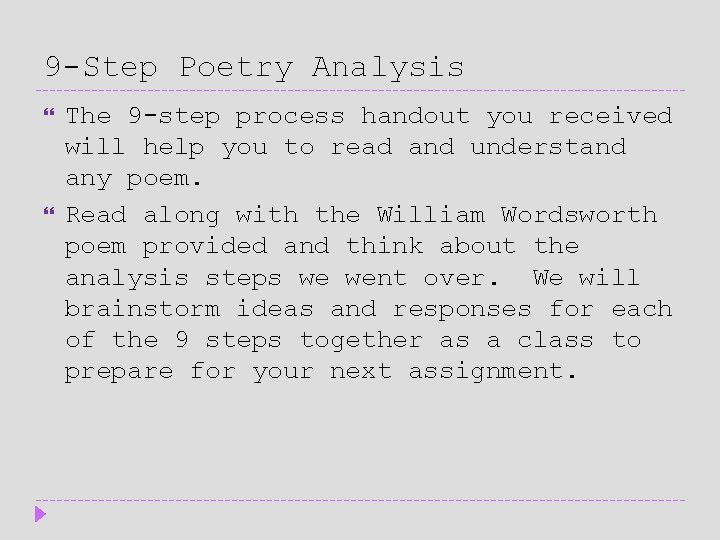 Romantic Poetry Introduction to the 9 step Analysis
