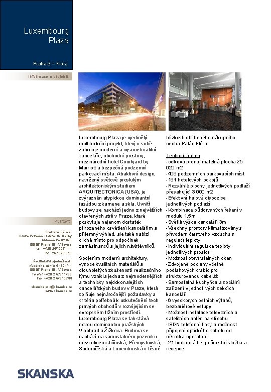 Luxembourg Plaza Praha 3 Flora Informace o projektu