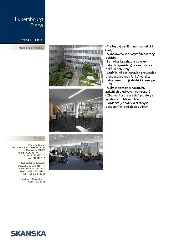 Luxembourg Plaza Praha 3 Flora Informace o projektu