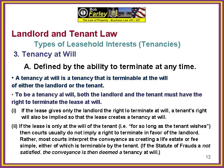 Slide Set 14 B Law of Landlords and
