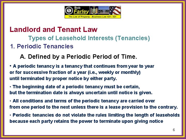 Slide Set 14 B Law of Landlords and