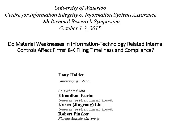 University of Waterloo Centre for Information Integrity Information