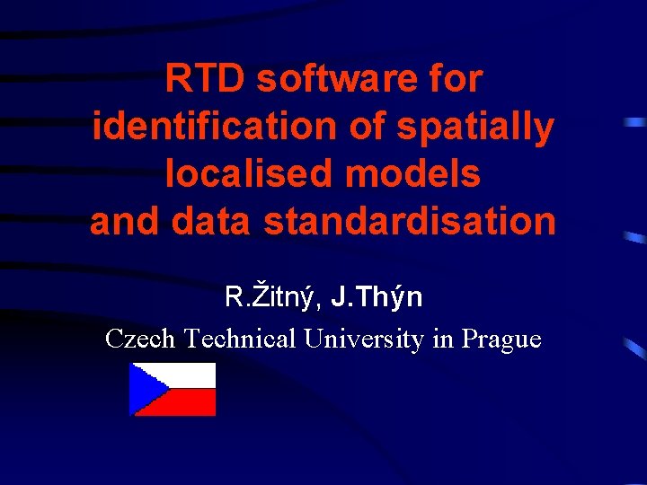 RTD software for identification of spatially localised models