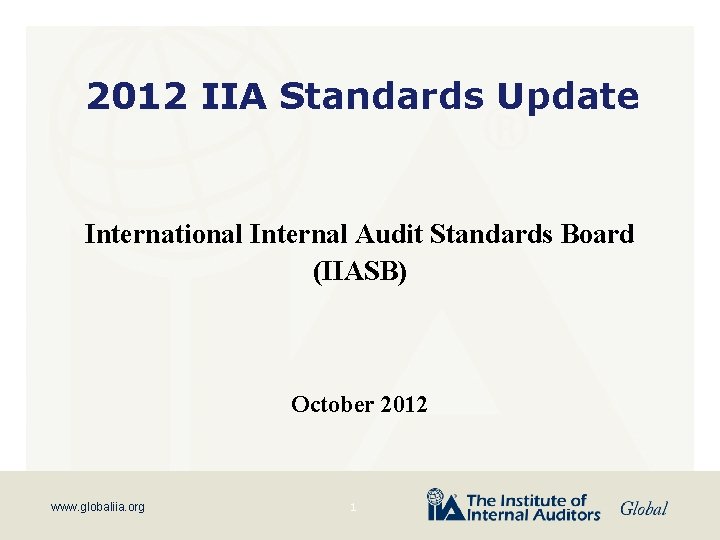 2012 IIA Standards Update International Internal Audit Standards
