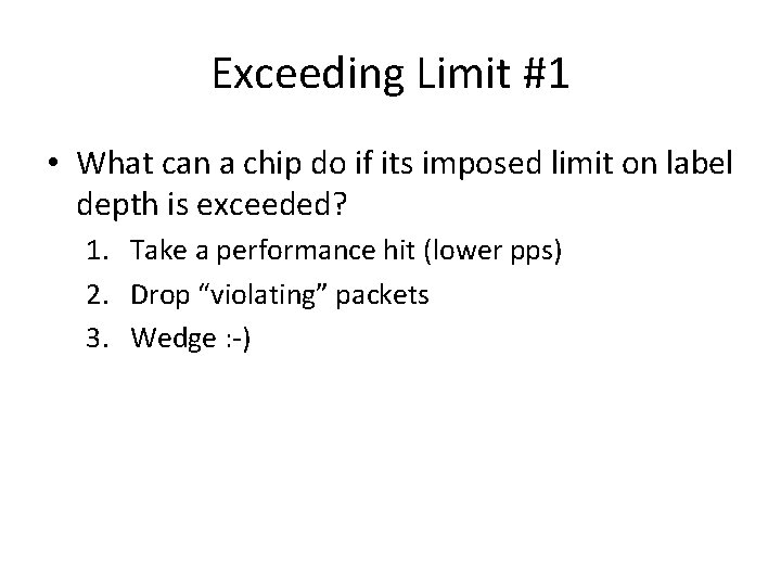 Deep Label Stacks MPLS part 2 IETF 84