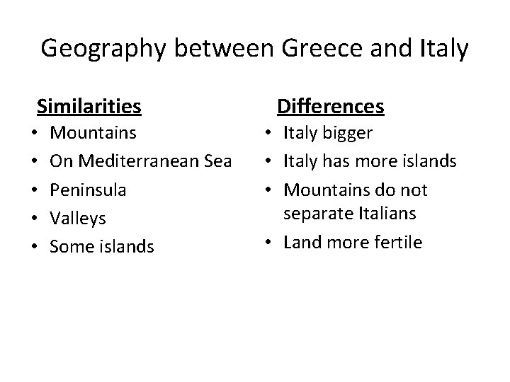 Geography Early Rome Roman Republic Objectives Summarize how