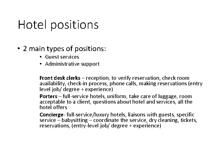 Business Culture in Tourism Hotel services Martina Chylkov