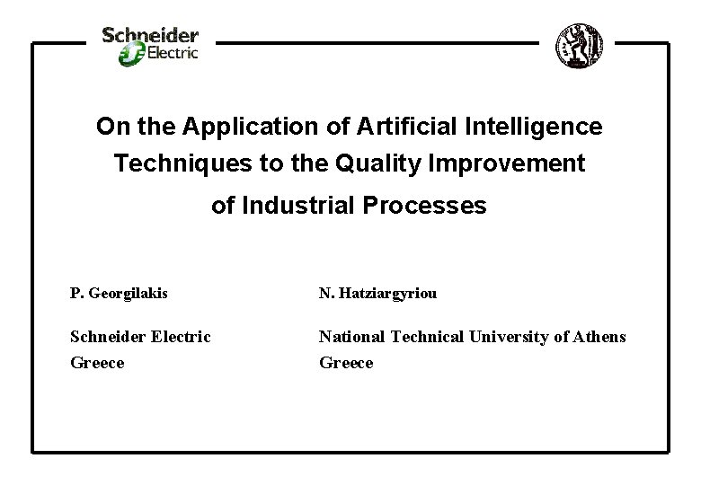 On the Application of Artificial Intelligence Techniques to