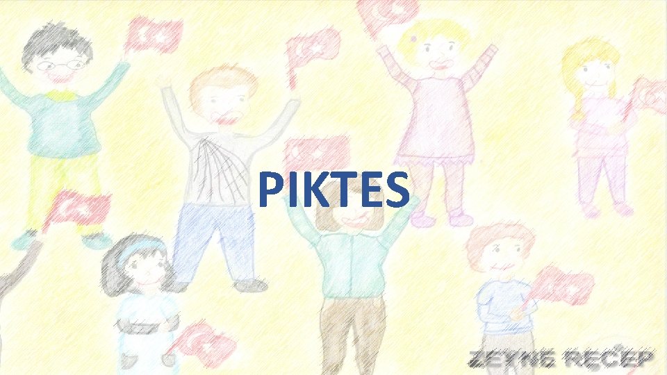 MLL ETM BAKANLII MINISTRY OF NATIONAL EDUCATION PIKTES