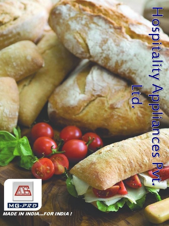 Hospitality Appliances Pvt Ltd 1 MADE IN INDIAFOR