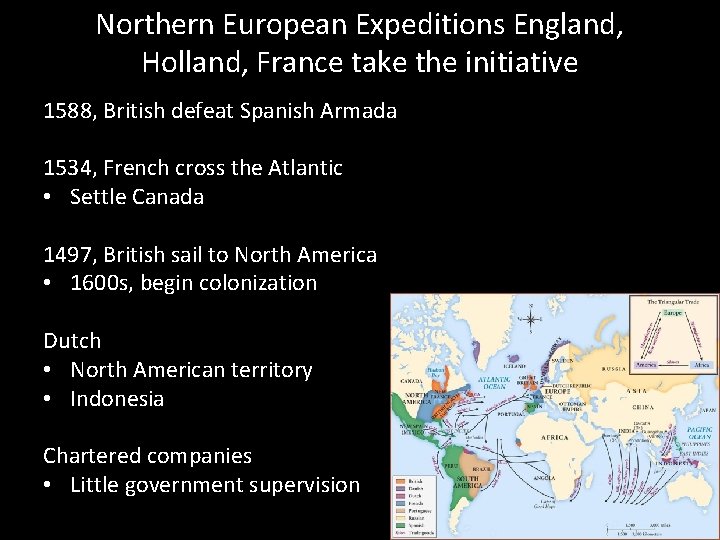 AP World History Chapter 16 The Americas in