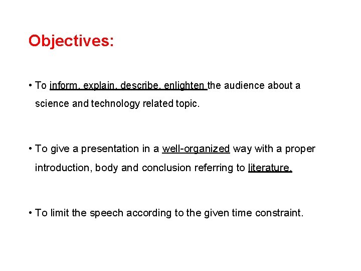 Science and Technology Presentation Agenda Objectives Steps to