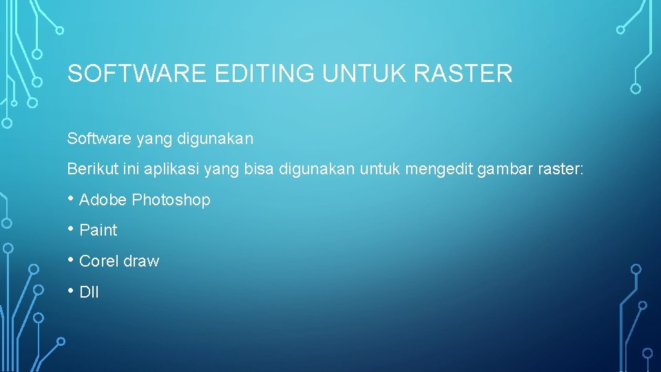 DESAIN 2 GAMBAR RASTER DI PHOTOSHOP PERTEMUAN VII