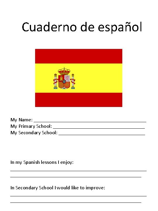 Cuaderno de espaol My Name My Primary School