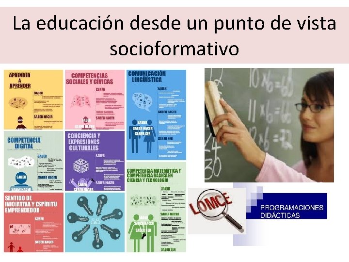 La educacin desde un punto de vista socioformativo