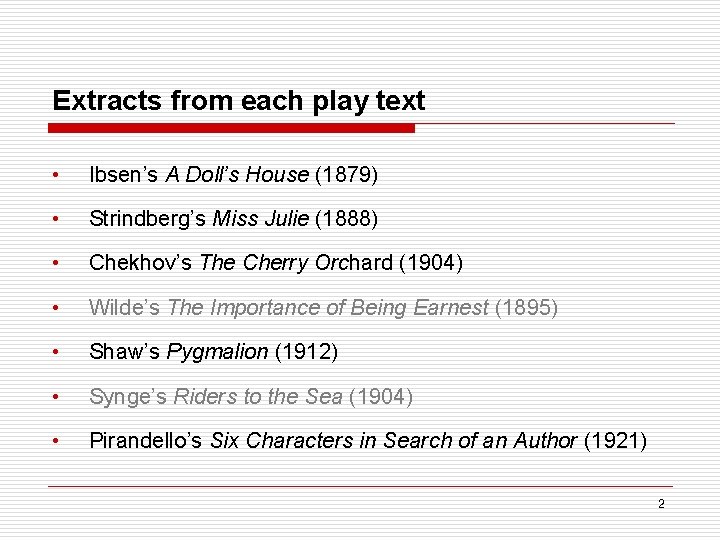 Modern Drama Major Playwrights Part I Europe Ibsen