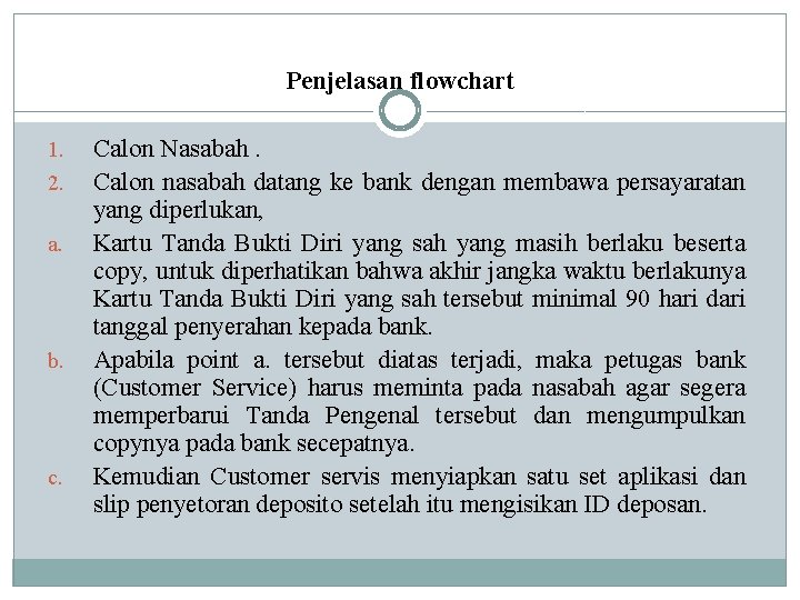 Flowchart Deposito Di Bank Disusun untuk Memenuhi Tugas