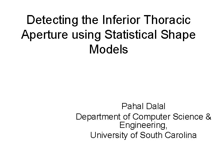 Detecting the Inferior Thoracic Aperture using Statistical Shape