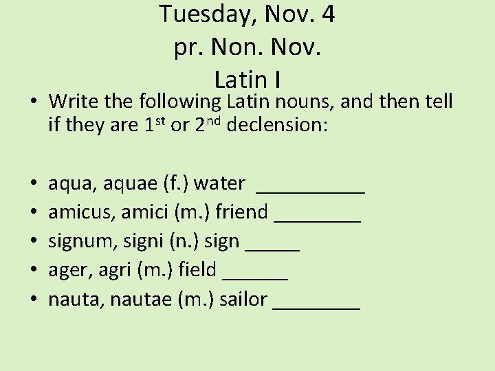 Bell Work Nov 3 7 2014 Monday Nov
