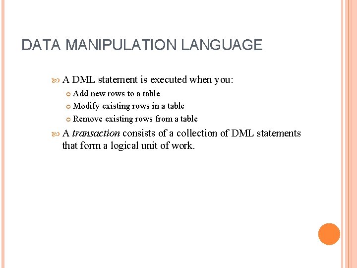 MANIPULATING DATA Copyright 2004 Oracle All rights reserved
