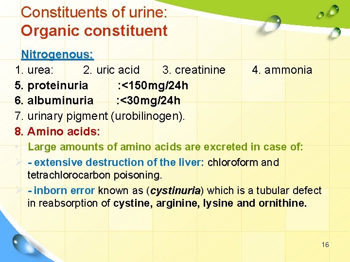 TYPES OF URINE SAMPLE Sample type Sampling Purpose