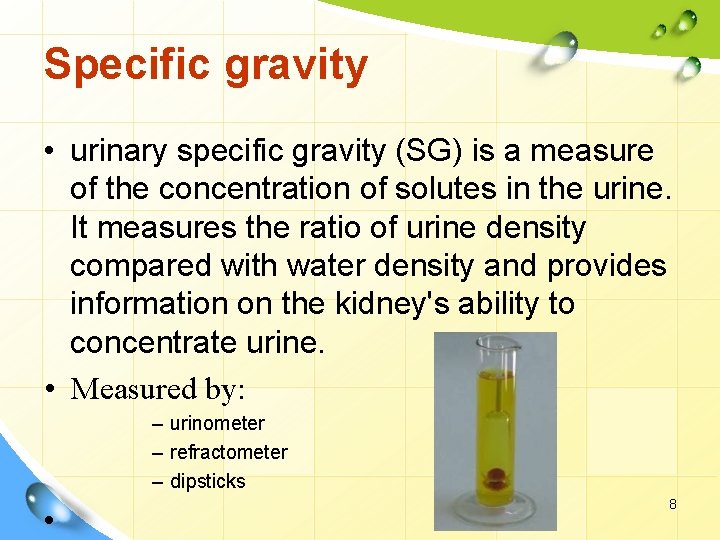 TYPES OF URINE SAMPLE Sample type Sampling Purpose