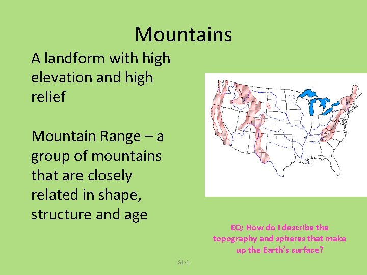 Exploring Earths Surface EQ How do I describe