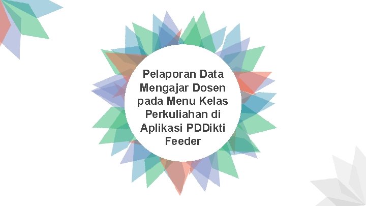 Kebijakan Terbaru PDDikti LLDikti III 1 Integrasi Data
