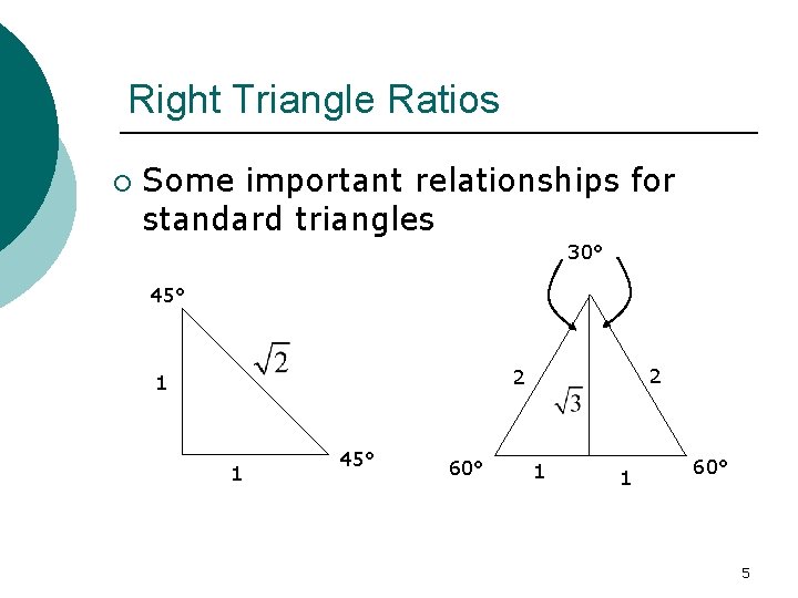 Trig Functions of Acute Angles Lesson 2 2