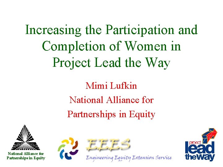 Increasing the Participation and Completion of Women in