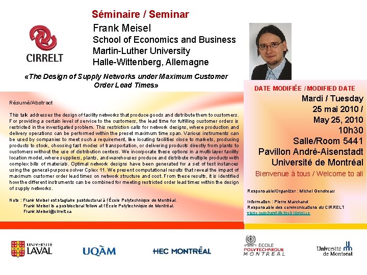 Sminaire Seminar Frank Meisel School of Economics and