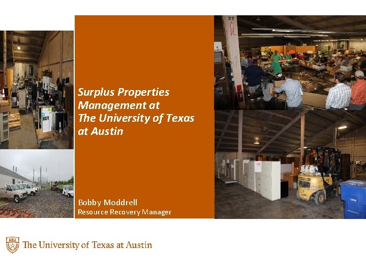 Surplus Properties Management at The University of Texas