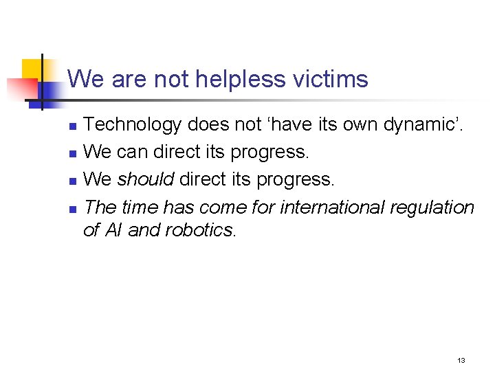 Life in the Age of Artificial Intelligence Job