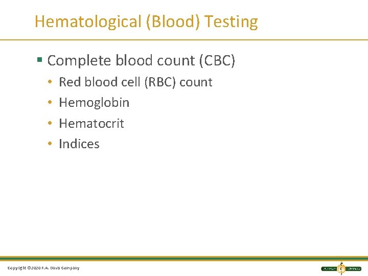 Chapter 21 Laboratory Values Copyright 2020 F A