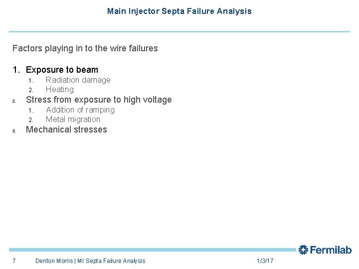 Understanding the Main Injector Septa Failures Denton Morris